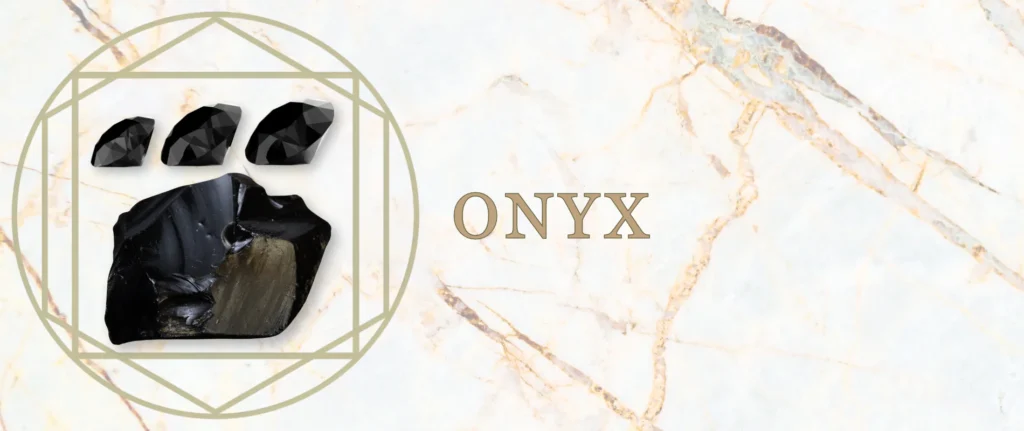 Onyx: Formation, Types, Meaning, Real vs Dyed, and Properties